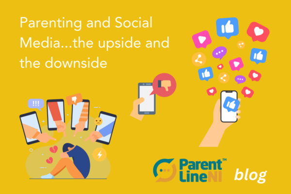Blog – Parenting and Social Media- the upside and downside – Parentline ...